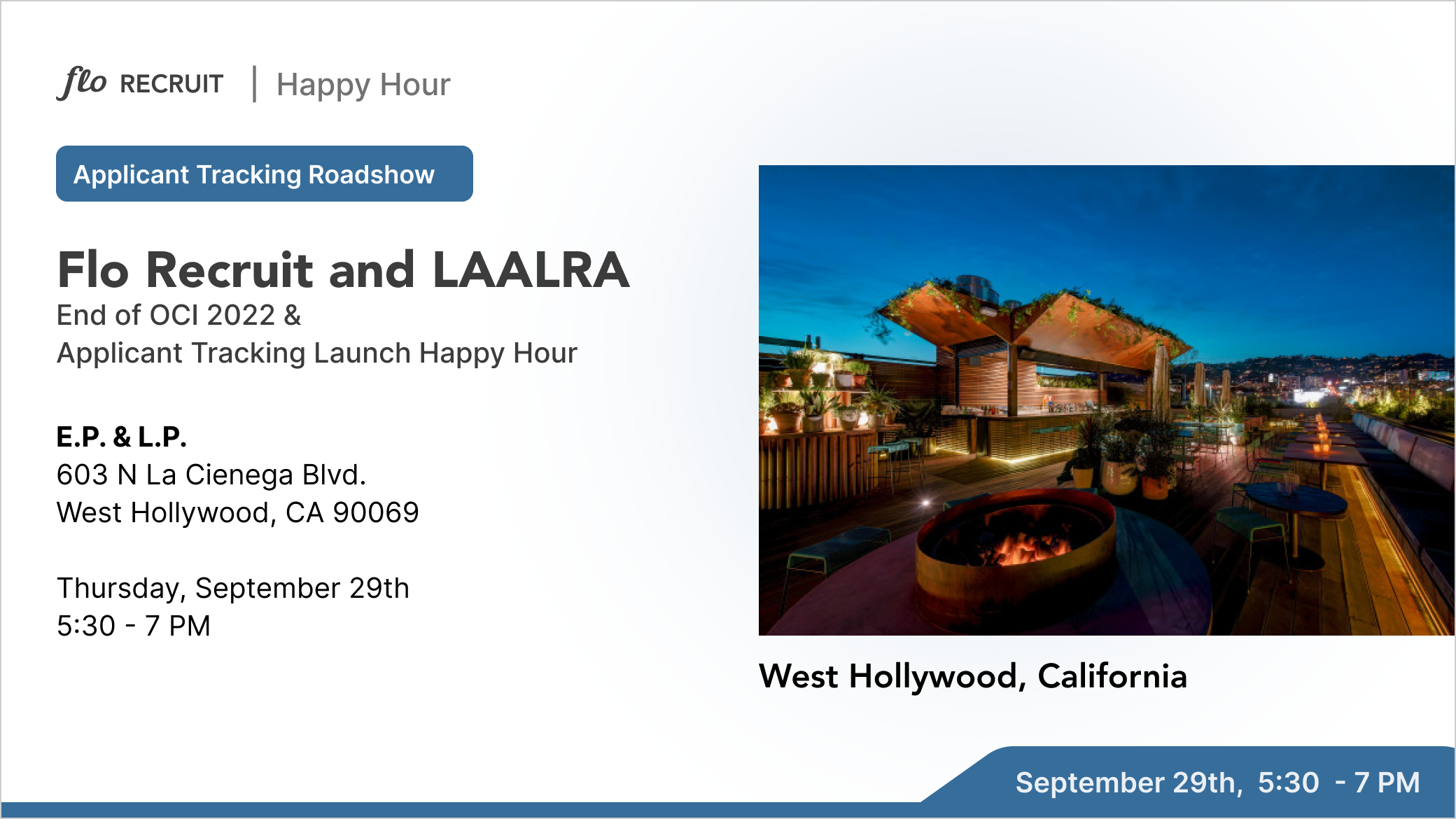 Flo Recruit and LAALRA - End of OCI 2022 & Applicant Tracking Launch Happy Hour